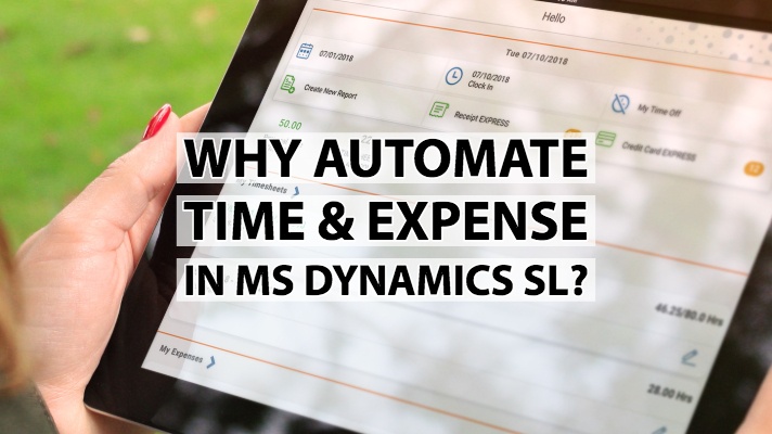 Why Automate Time & Expense Reporting in MS Dynamics SL? - ERP Cloud Blog